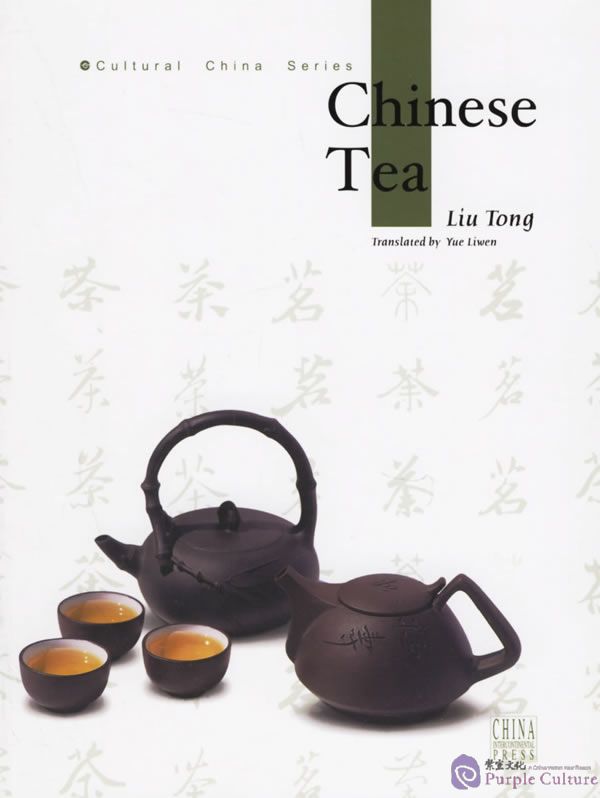 Chinese Tea - Culture China Seriesby Liu Tong ISBN: 9787508516677