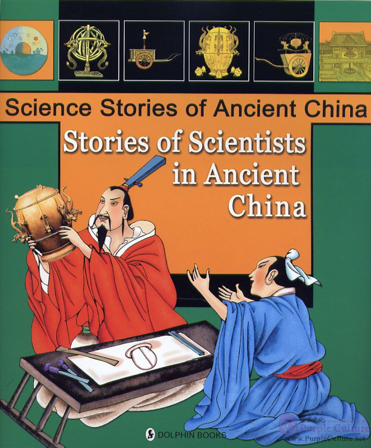 Stories of Scientists in Ancient Chinaby Zhu Kang;Hong Tao;Feng ...
