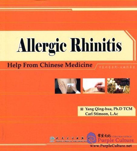 Allergic Rhinitis Help From Chinese Medicineby Yang Qinghua;Carl ...