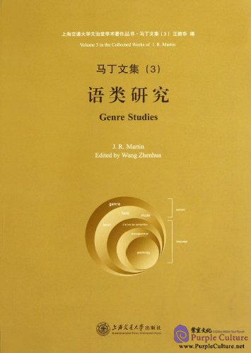 Collected Works of J. R. Martin Volume 3 Genre Studiesby J.R. Martin ...