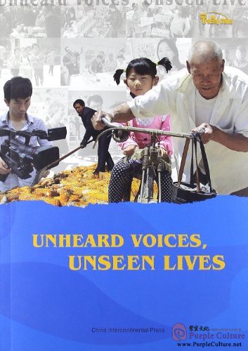 Unheard Voices, Unseen LivesISBN: 9787508524481