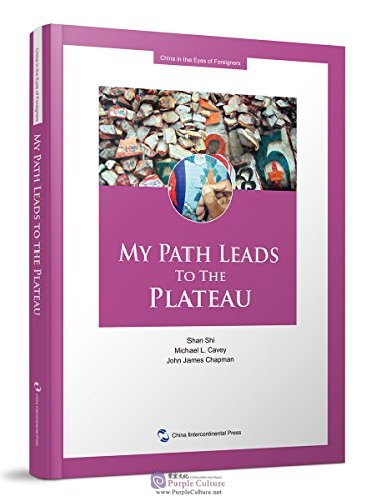 My Path Lead to the Plateauby Shan Shi;Michael L Cavey;John James Chapman