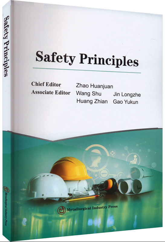 Safety Principlesby Zhao Huanjuan;Jin Longzhe;Wang Shu;Huang Zhian;Gao ...