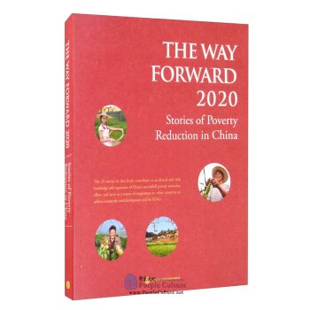 The Way Forward 2020: Stories of Poverty Reduction in ChinaISBN ...