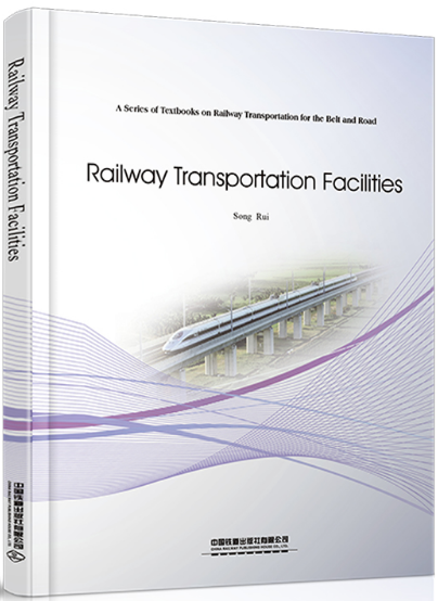 A Series of Textbooks on Railway Transportation for the Belt and Road ...