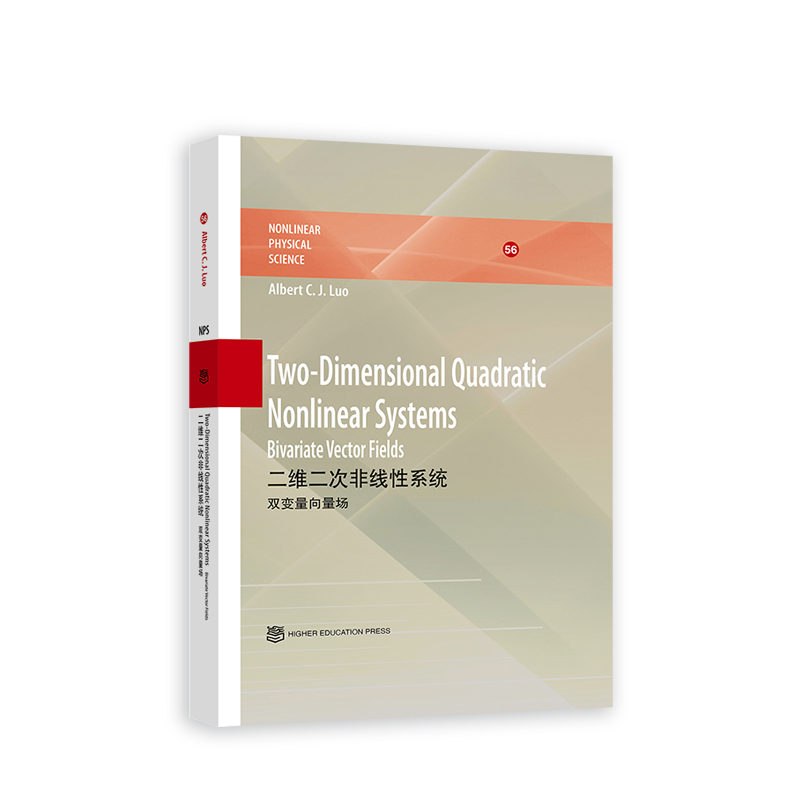 Two-Dimensional Quadratic Nonlinear Systems Bivariate Vector Fieldsby Albert C.J.Luo ISBN ...