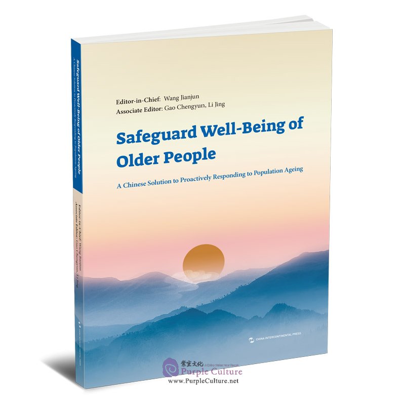 Safeguard Well-Being of Older People: A Chinese Solution to Proactively ...