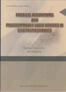 Parallel Algorithms and Programmable Logic Devices in Electromechanicsby Pavlitov Constantin;Ma ...