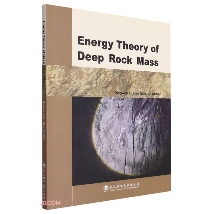 Energy Theory of Deep Rock Massby Li Qingwen; Qiao Lan; Chen Lu ISBN ...